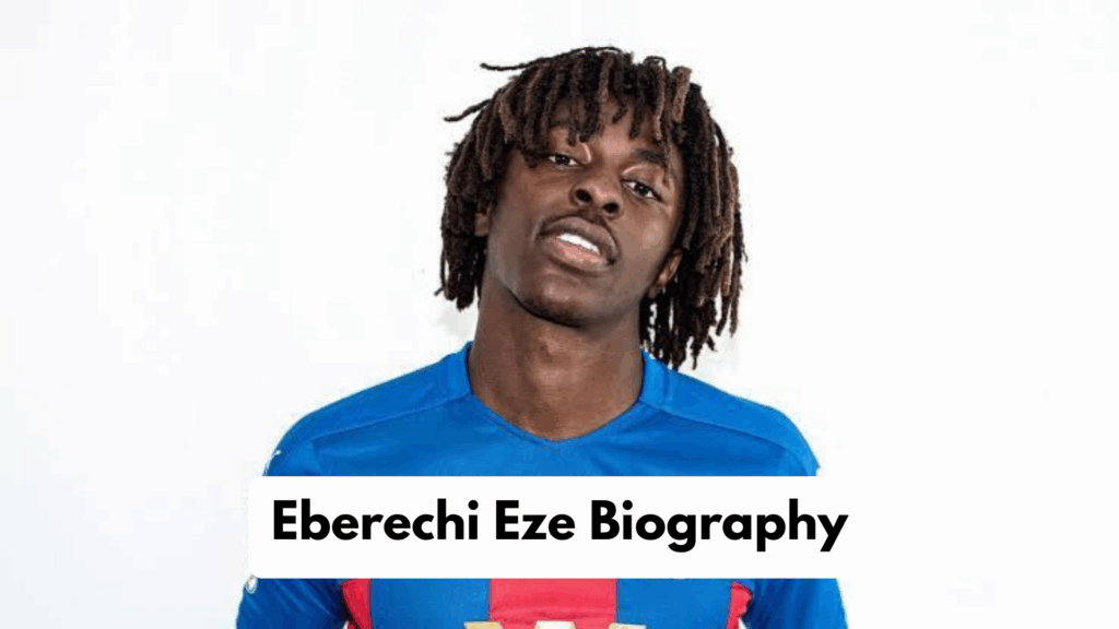 Eberechi Eze Biography: Stats, Team, Girlfriend, Parents, Age & Net ...